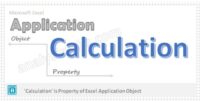 Calculation Application Property VBA - Explained with Examples