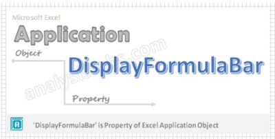 DisplayFormulaBar Application Property VBA - Explained with Examples