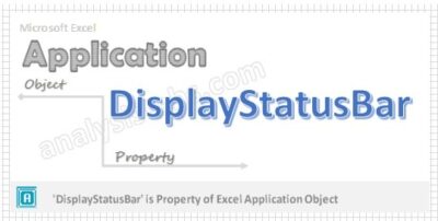 DisplayStatusBar Application Property VBA - Explained with Examples