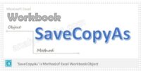 SaveCopyAs Workbook Method VBA - Explained with Examples