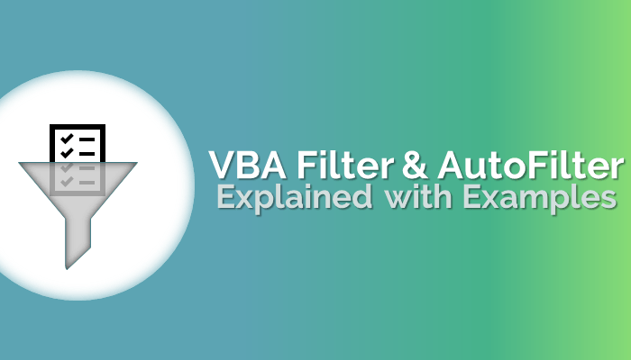 Vba Advancedfilter In Excel With Examples 