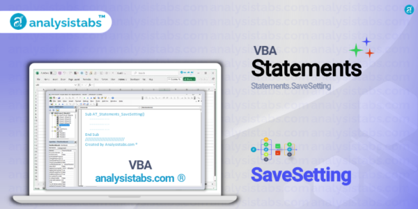 VBA SaveSetting Statement - Explained with Examples